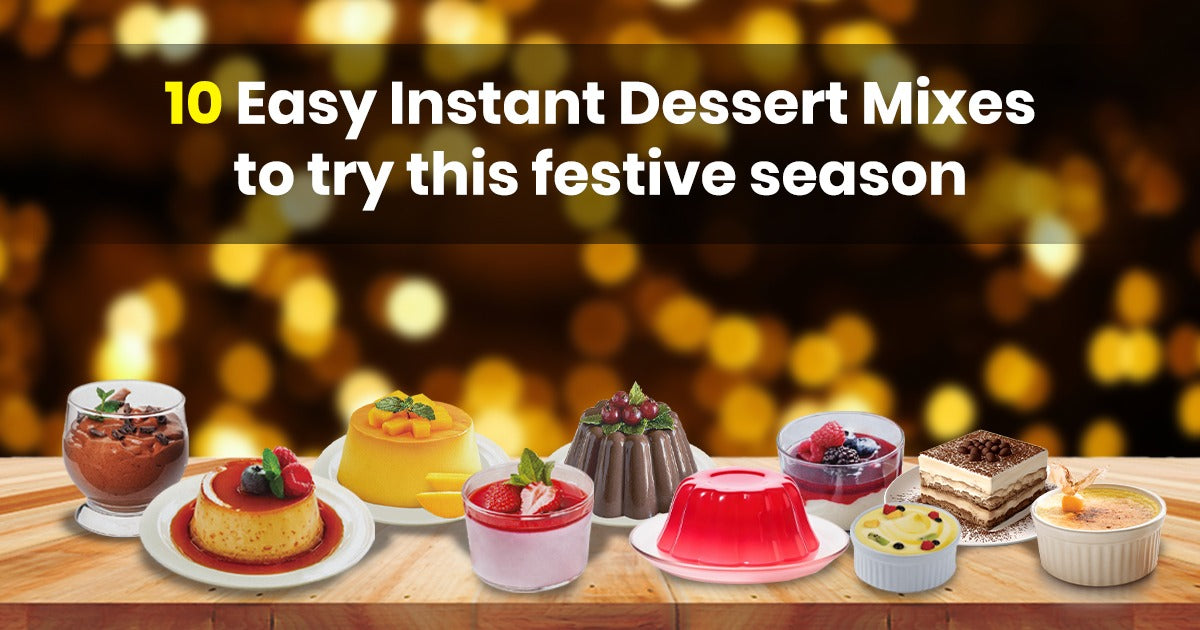 10 Easy Instant Dessert Mixes to Try This Festive Season – MeronKart